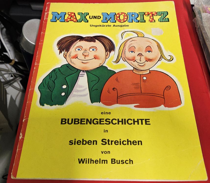 Max und Moritz - Ungekürzte Ausgabe - Wilhelm Busch (BUCH) (Gebraucht ...