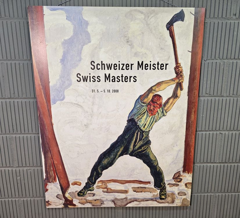 Plakat Schweizer Meister Aussstellung 2008 Ferdinand Hodler (Gebraucht) in Nottwil für CHF 90 ...