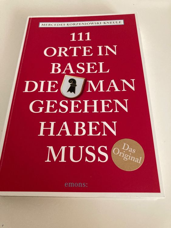 Basel, 111 Orte in Basel die man gesehen haben muss. Führer | Kaufen auf Ricardo