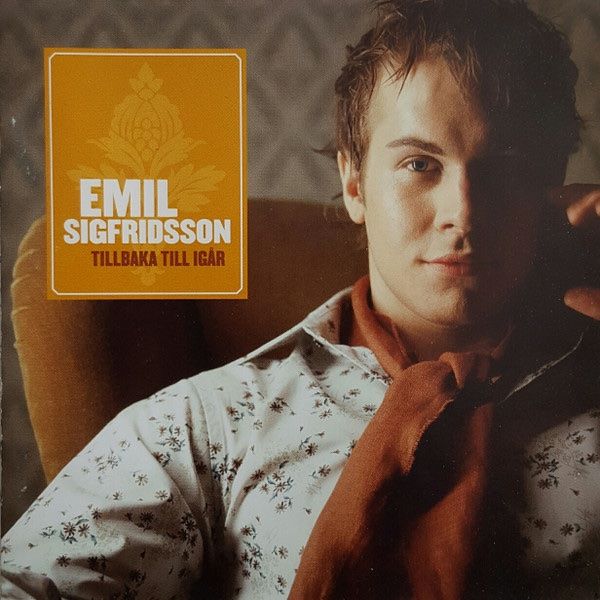 CD Emil Sigfridsson – Tillbaka Till Igår • Schweden (Gebraucht) in ...