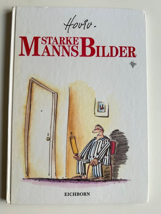 STARKE MANNSBILDER - Hoviv - EICHBORN HARDCOVER - 1.AUSGABE (Gebraucht ...