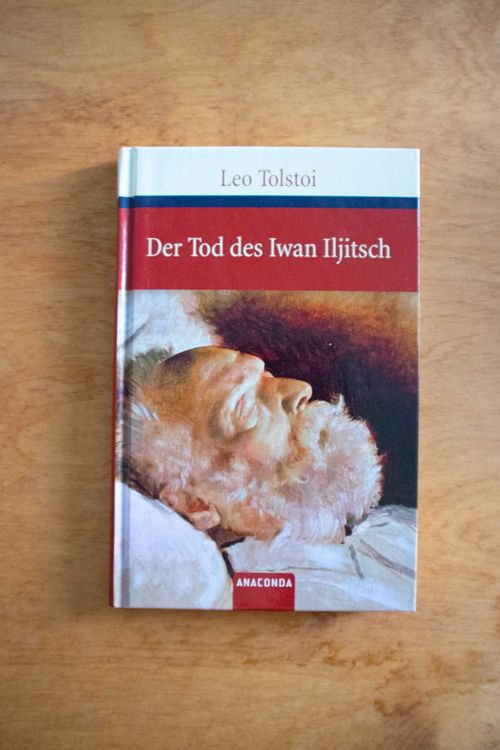 Leo Tolstoi: Der Tod des Iwan Iljitsch (Neu (gemäss Beschreibung)) in ...