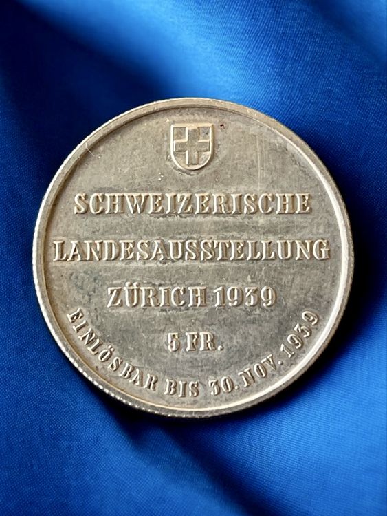 5 Franken Gedenkmünze Landi 1939 (Gebraucht) in Winterthur für CHF 21 – mit Lieferung auf ...