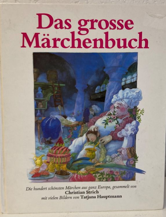Das grosse Märchenbuch-100 Märchen aus ganz Europa, wie Neu (Neu ...
