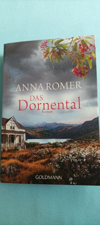 Anna Romer - Das Dornental: Spannender Roman (Gebraucht) in Altdorf UR ...