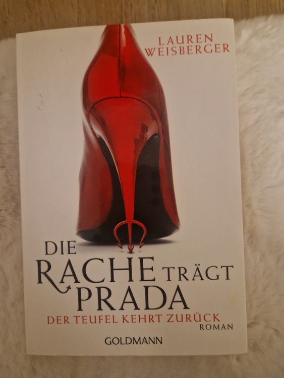 "Die Rache trägt Prada" – Lauren Weisberger (Gebraucht) in Benken für ...