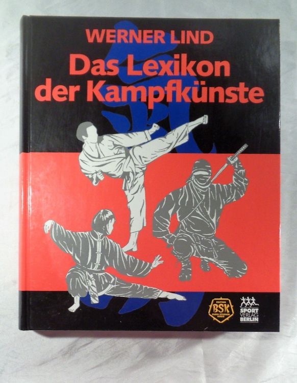 Lexikon der Kampfkünste / Karate, Judo u.s.w. / 720 Seiten (Gebraucht) in Bellach für CHF 31 ...