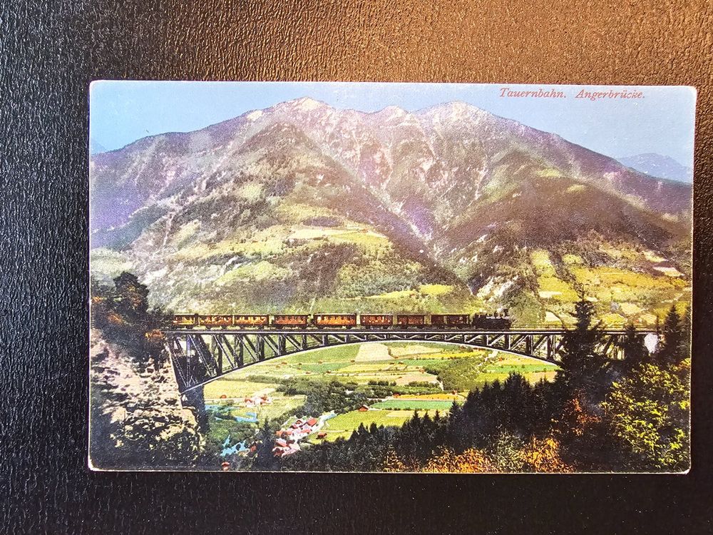 PK Postkarte Tauernbahn Angerbrücke (Gebraucht) in Dallenwil für CHF 5 – mit Lieferung auf ...