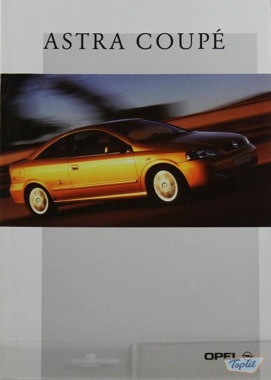 ORIGINAL NEUWAGEN PROSPEKT - OPEL ASTRA G - COUPÉ - 2000 (Gebraucht) in Unterägeri für CHF 9 ...