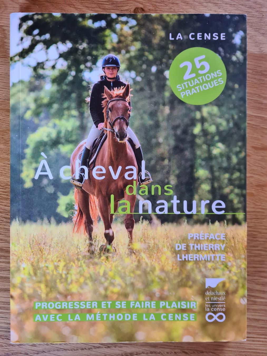 A cheval dans la nature - La Cense - Ethologie (D'occasion) à Miège ...