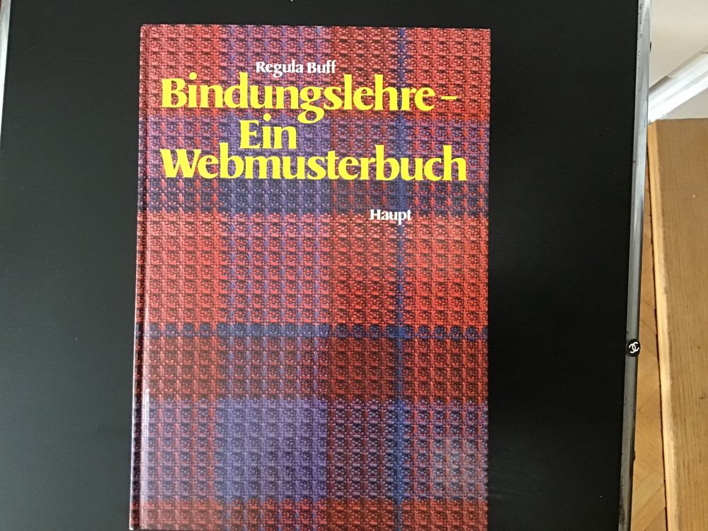 Webstuhl Bindungslehre-Ein Webmusterbuch von Regula Buff (Gebraucht) in ...