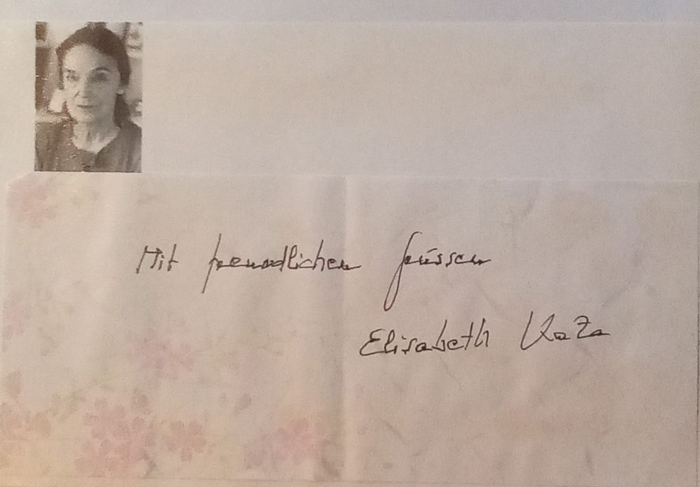 Elisabeth Kaza 1924-2004 Autogramm signiert Karte 9x19cm (Gebraucht) in Bischofszell für CHF 10 ...