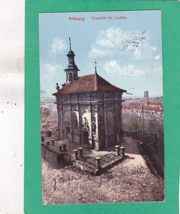 Fribourg Chapelle de Lorette 1920 (Gebraucht) in für CHF 1 – mit ...