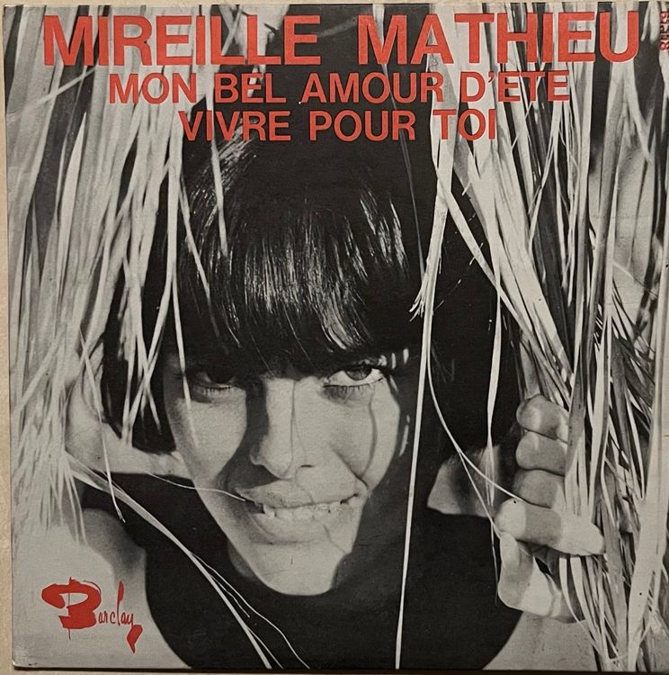 MIREILLE MATHIEU - MON BEL AMOUR D'ETE / VIVRE POUR TOI (D'occasion) à ...