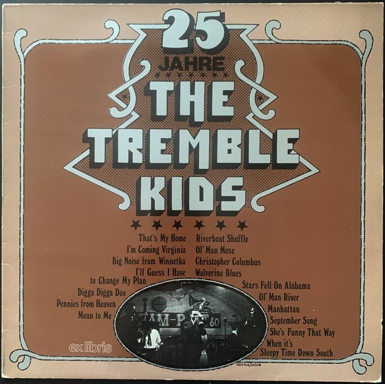 The Tremble Kids - 25 Jahre (Gebraucht) in Feldbach für CHF 5 – mit ...