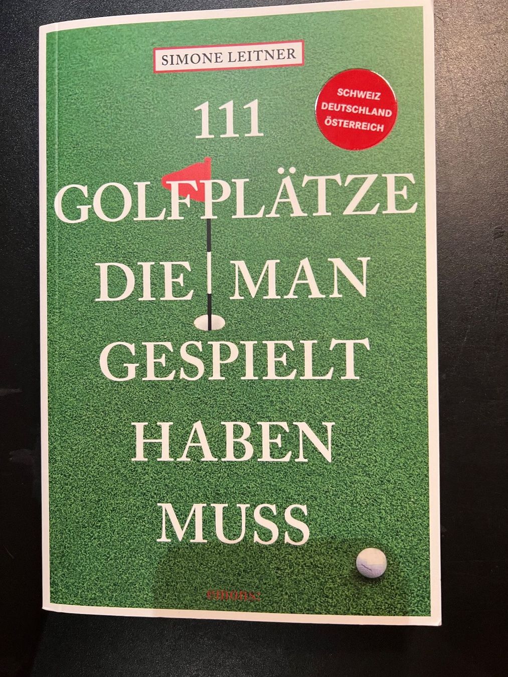 111 Golfplätze - Das Buch für Golfer, CH, A, D (Neu (gemäss ...