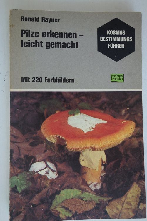 Pilze erkennen - leicht gemacht (Ronald Rayner) (Gebraucht) in Schachen ...