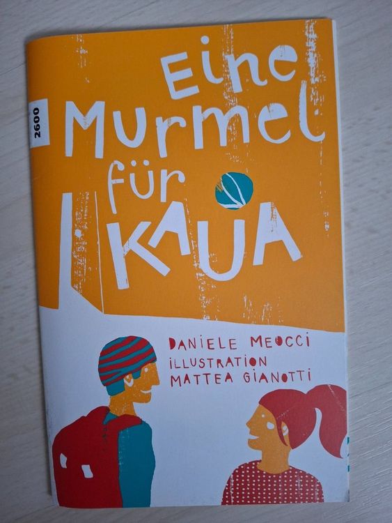 SJW Heft 2600: Eine Murmel für Kaua (Neu (gemäss Beschreibung)) in ...