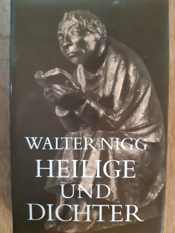 Walter Nigg, Heilige und Dichter | Kaufen auf Ricardo