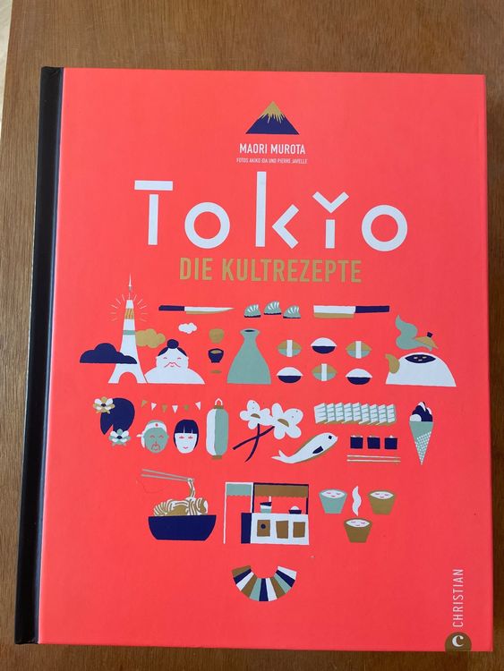 Tokyo die Kultrezepte | Kaufen auf Ricardo