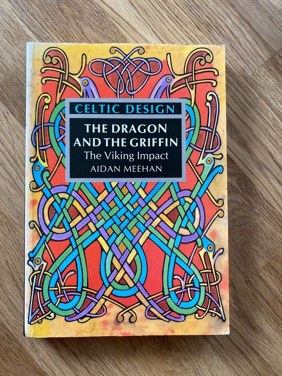 Celtic Design - The Dragon And The Griffin - Aidan Meehan | Kaufen auf ...