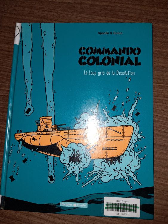 Commando colonial - Tome 2 Le Loup gris de la désolation | Kaufen auf ...
