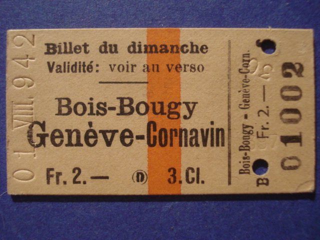 SBB - 1.8.1942 - BOIS-BOUGY - GENÈVE-CORNAVIN - 3.Classe | Kaufen auf Ricardo