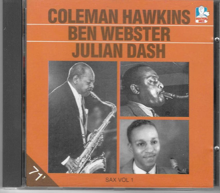 COLEMAN HAWKINS / BEN WEBSTER / JULIAN DASH - SAX VOL.1 | Kaufen auf ...