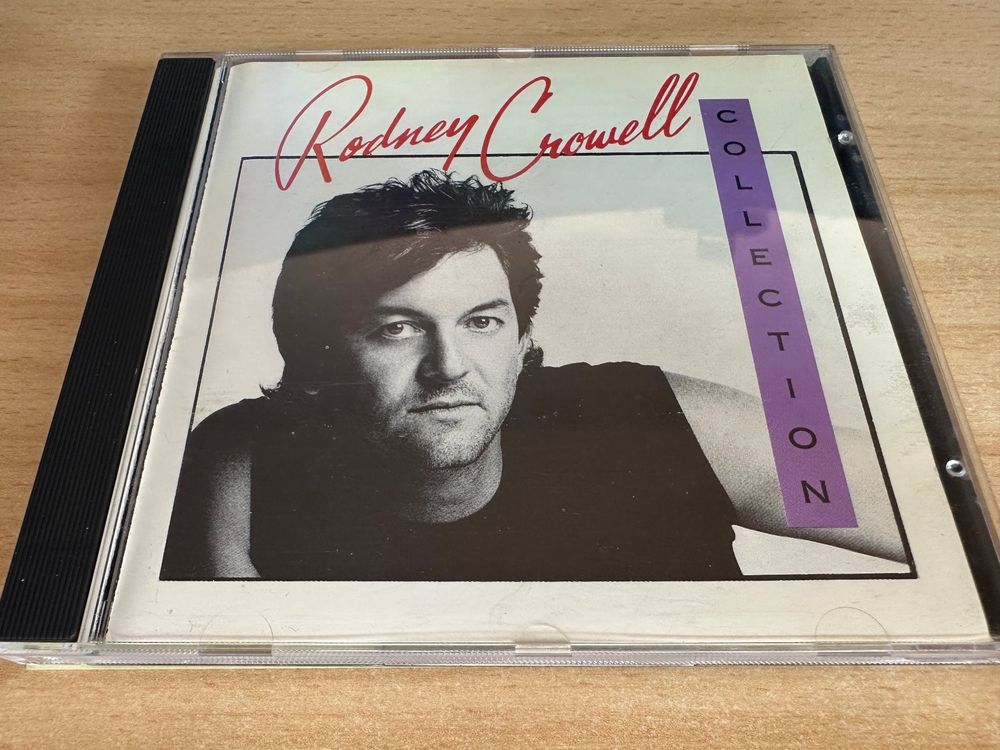 Rodney Crowell – The Rodney Crowell Collection (Gebraucht) in Rikon im ...