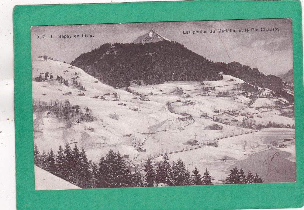 Le Sépey en hiver Les pettes du Mattélon et le Pic Chaussy (Gebraucht ...