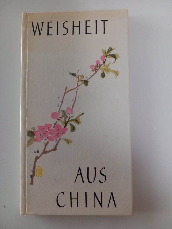 Büchlein Weisheit aus China - Sprüche & Weisheiten (Neu und ...