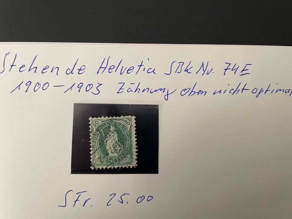 Stehende Helvetia SBK 74 E 1900-1903 (Gebraucht) in Luzern für CHF 1 – mit Lieferung auf Ricardo ...