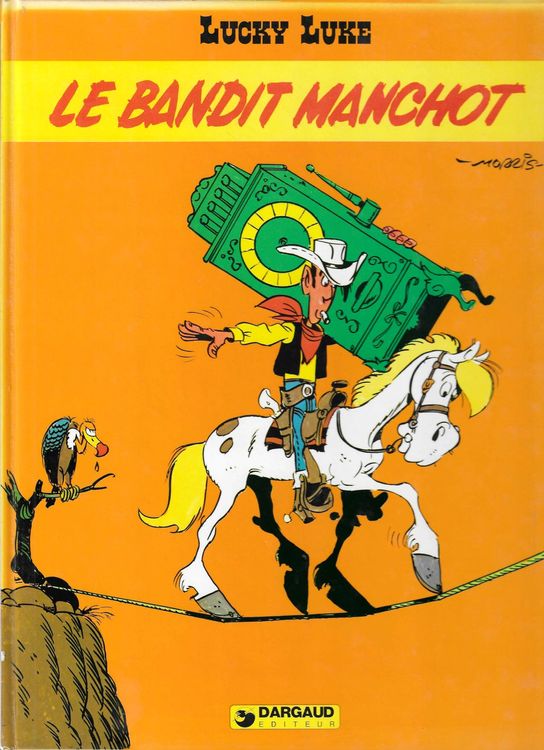 Lucky Luke - Le bandit manchot - E.O. 1981 TBE (Gebraucht) in Savagnier ...