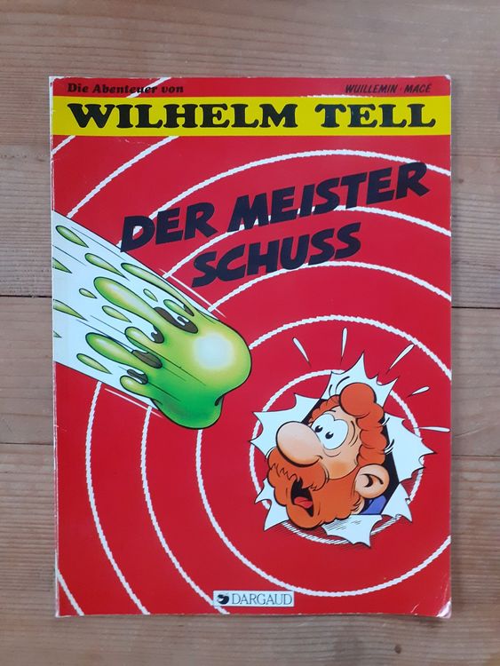 Wilhelm Tell der Meister Schuss Comic Dargaud 1994 | Kaufen auf Ricardo