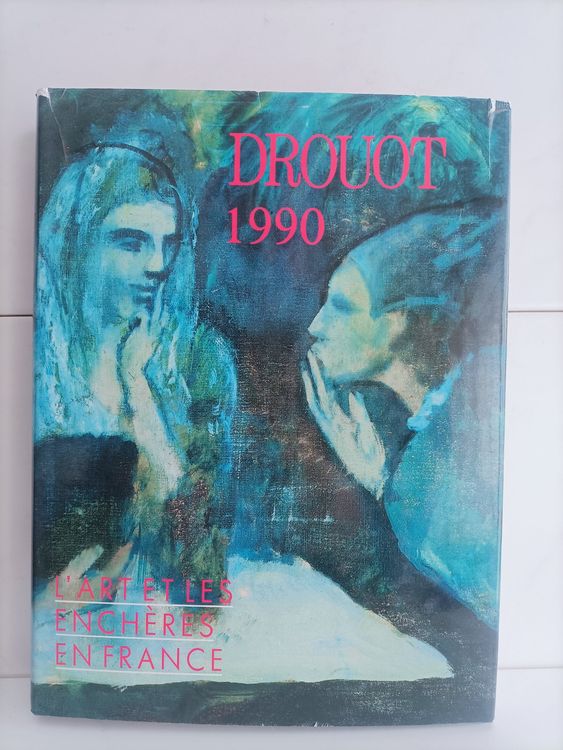 Drouot 1990 L'art et les enchères en France / Compagnie des (D'occasion ...