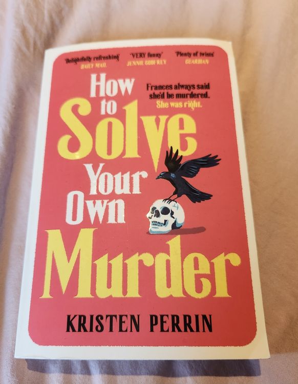 BOOK How to Solve Your Own Murder Kristin Perrin ENGLISH (Gebraucht) in ...