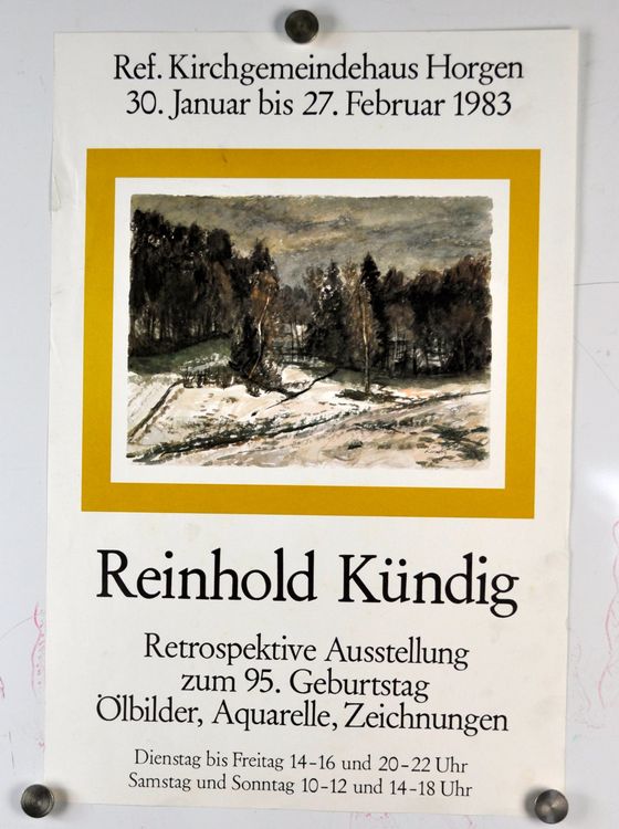 Ausstellungsplakat Reinhold Kündig Retrospektive 1983 Horgen | Kaufen ...