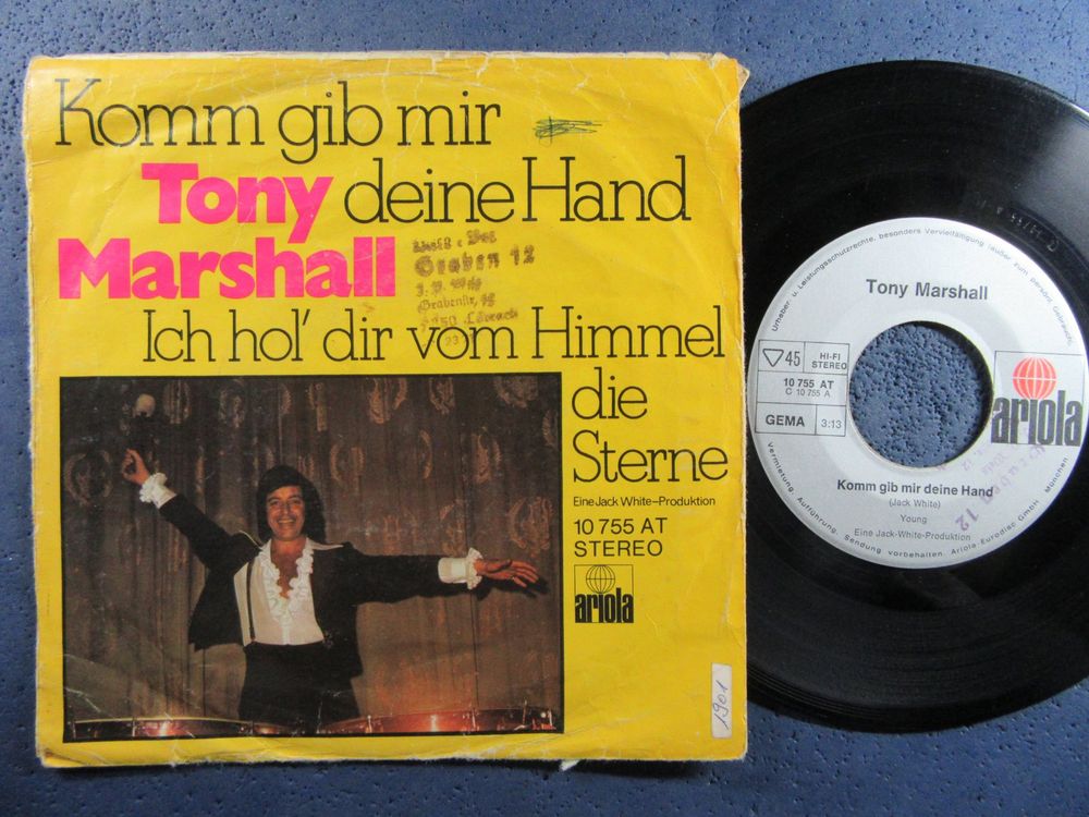 TONY MARSHALL 7"SINGEL 45T KOMM GIB MIR DEINE HAND (Gebraucht) in ...