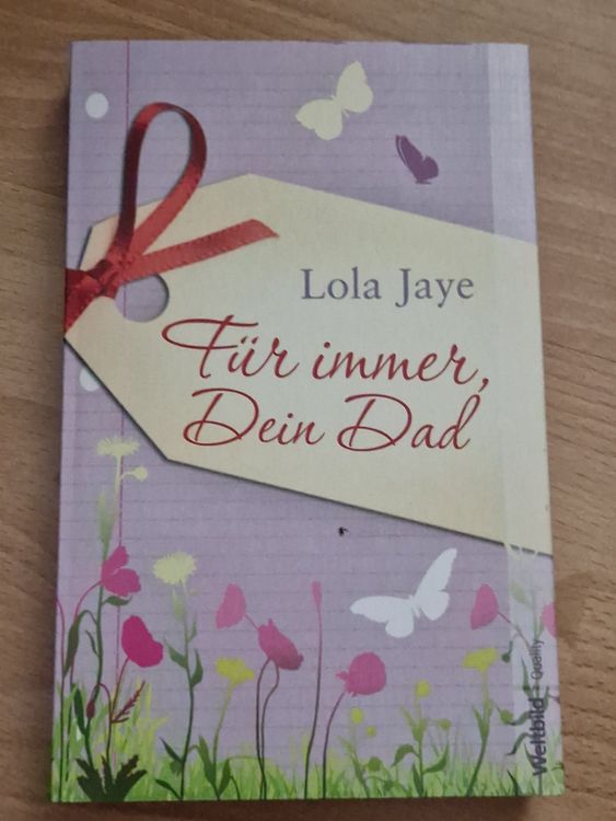 "Für immer, Dein Dad" Buch von Lola Jaye (Gebraucht) in Neuhausen am ...