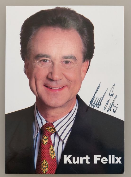 Kurt Felix - Moderator - Original-Autogramm (Gebraucht) in Plaffeien ...