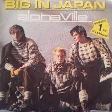 Alphaville - Big in Japan (Rare Frankreich Vs.+Hülle) Single (Gebraucht ...
