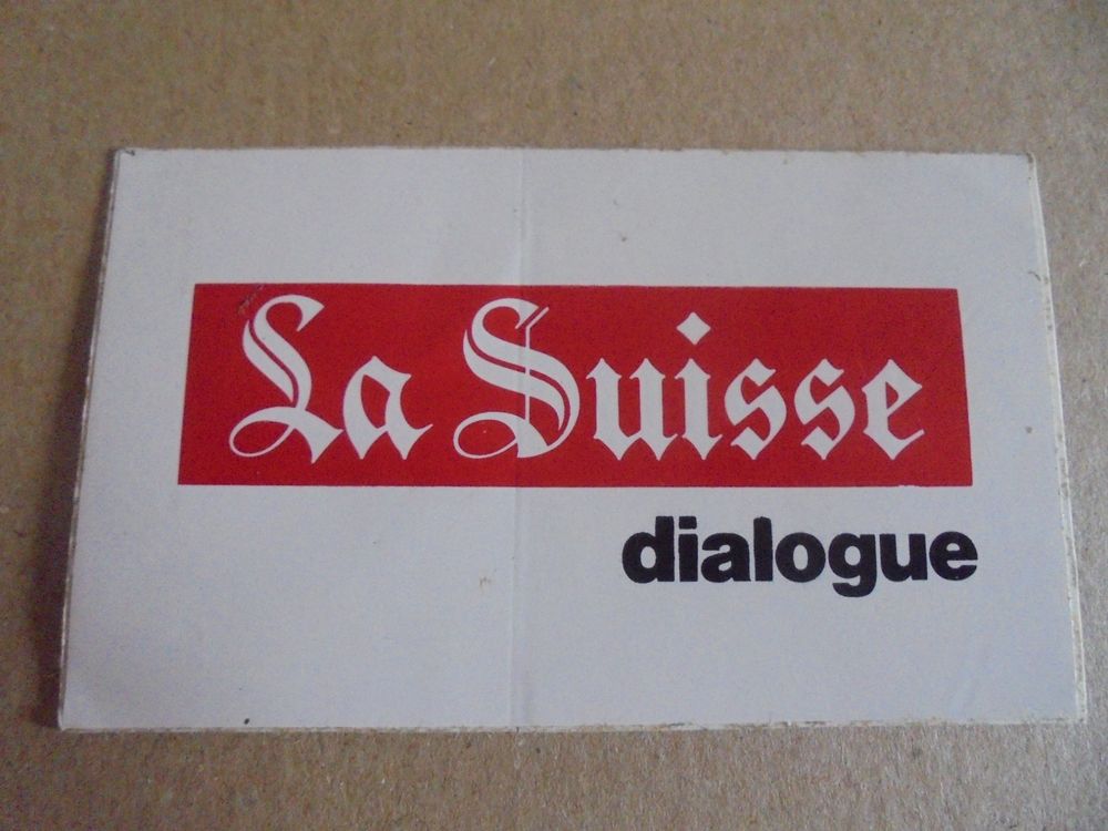 autocollant / Kleber (Journal ) La Suisse dialogue " | Kaufen auf Ricardo