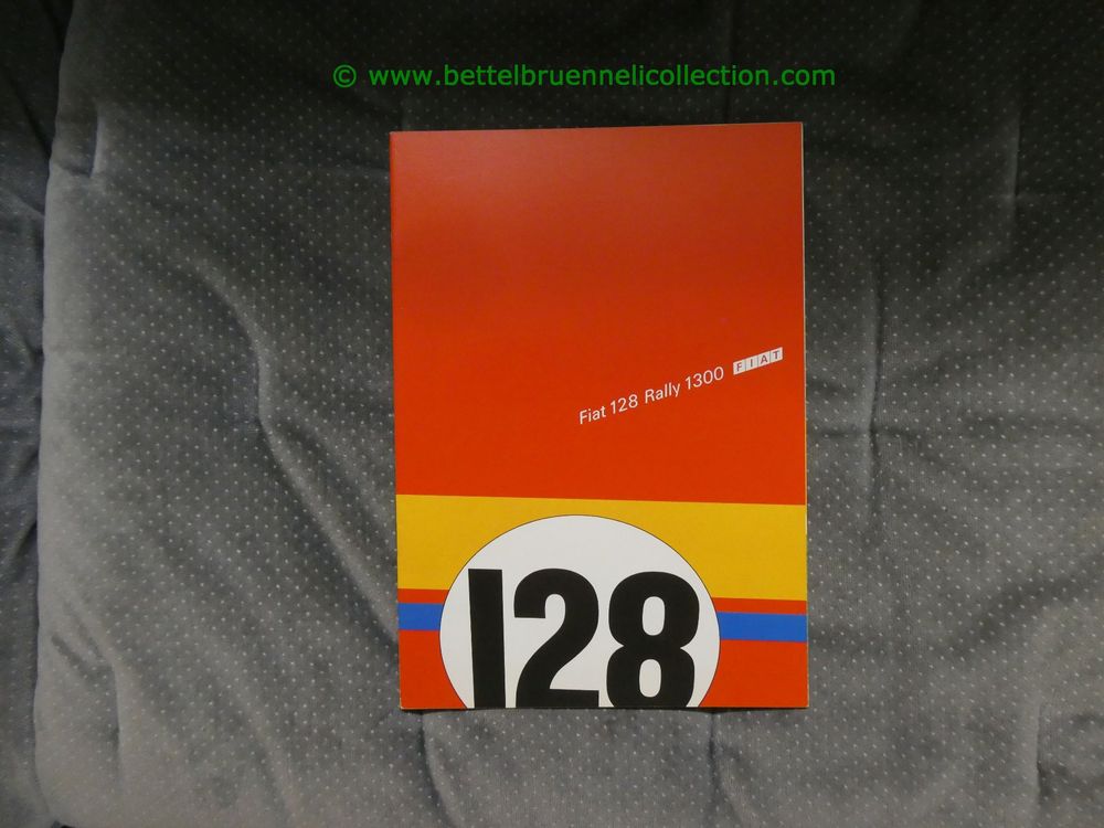 Fiat 128 Rally 1300 Prospekt deutsch (Gebraucht) in Weingarten-Kalth ...