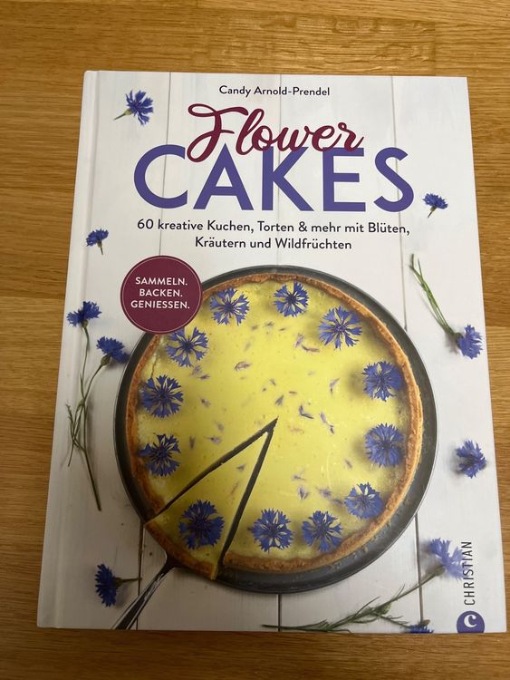 Backbuch „Flower Cakes“ (Gebraucht) in Beckenried für CHF 7 – mit ...