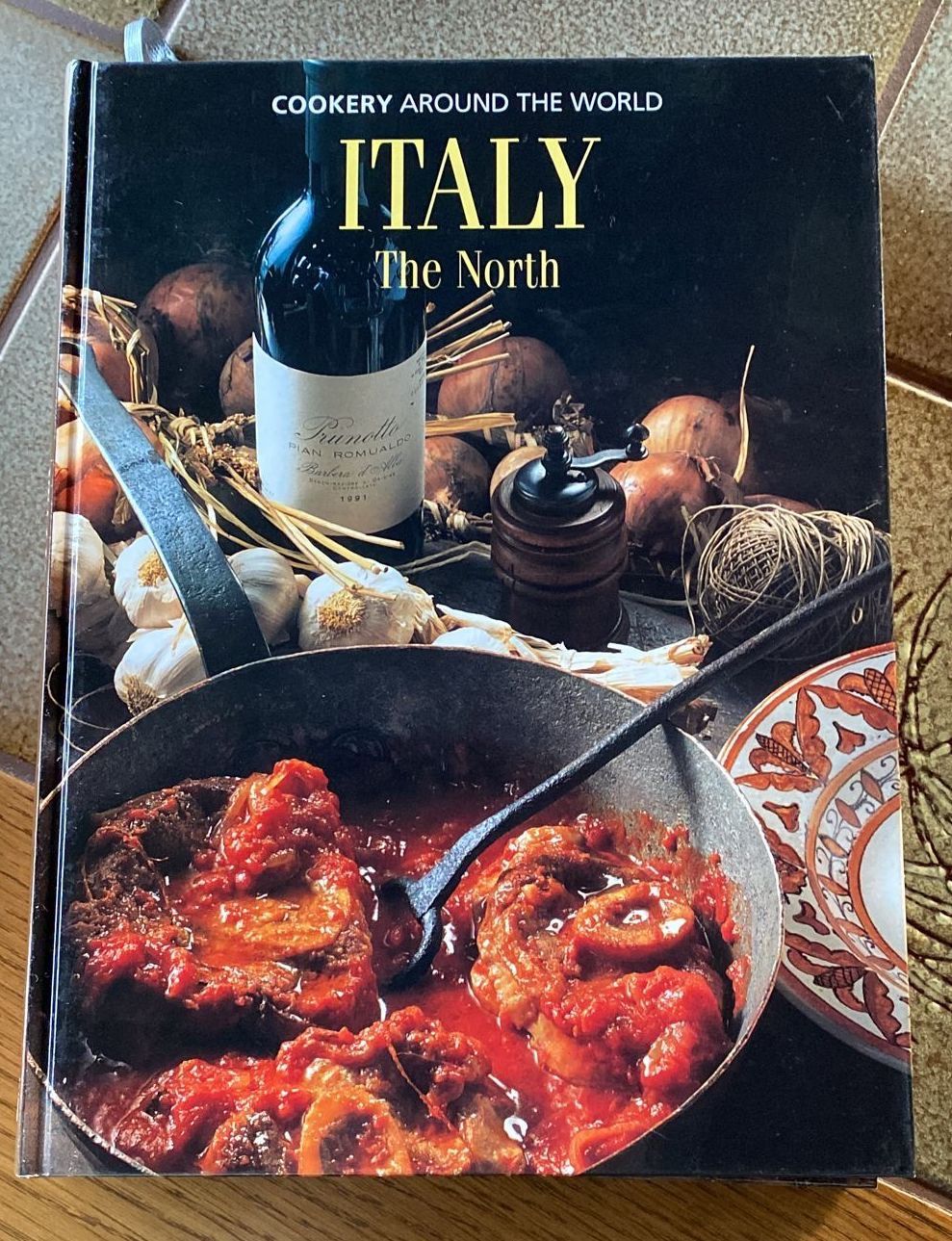 ITALY The North (Cookery Around the World) (Gebraucht) in Wagenhausen ...