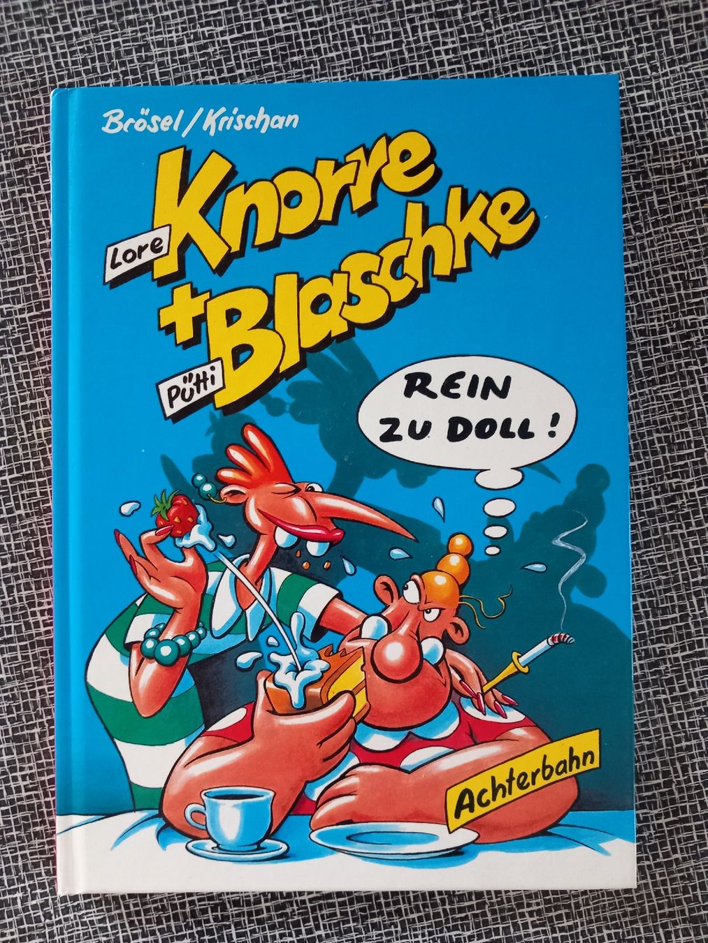 Knorke + Blaschke - Rein zu doll! - Comic - Rarität! (Gebraucht) in ...