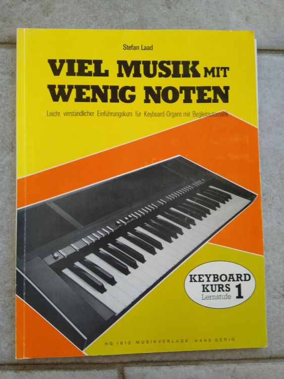 Keyboard Kurs 1: Viel Musik mit wenig Noten (Gebraucht) in Aesch BL für ...