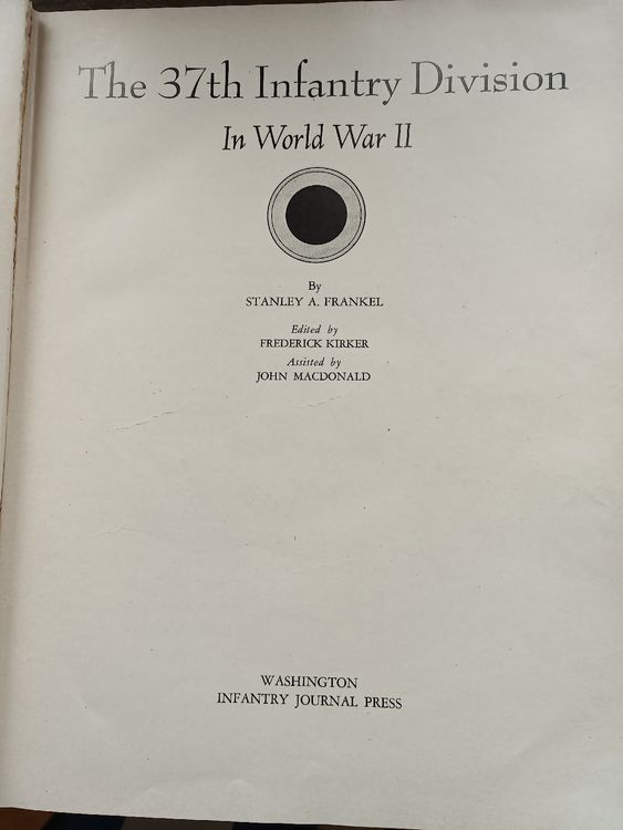 The 37TH Infantry Division In World War ll / First Edition | Kaufen auf ...