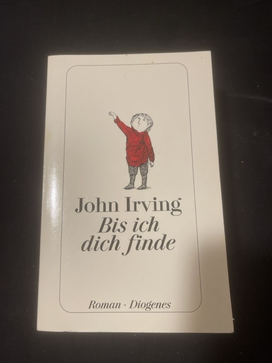 John Irving "Bis ich dich finde" - Roman, (Gebraucht) in Aarau für CHF ...