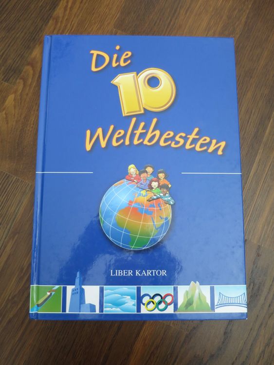 Kind Buch lesen die 10 Weltbesten lernen Wissen 9+ | Kaufen auf Ricardo